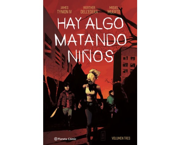 HAY ALGO MATANDO NIÑOS VOL. 03 – Taylor comics | Tienda de comics | Tienda de comics en Chile ...